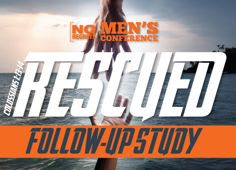 Small Group Conference Studies - No Regrets Men